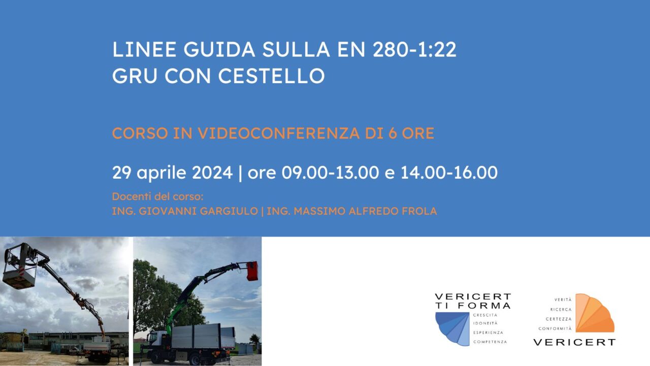 Linee guida sulla EN 280-1:22 - Gru con cestello - Vericert Ti Forma